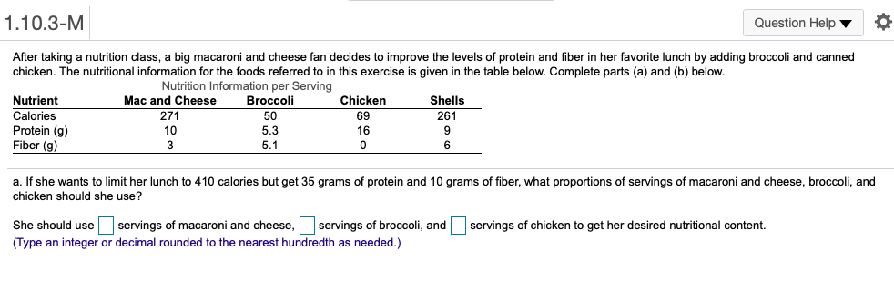Solved 1.10.3-M Question Help After taking a nutrition | Chegg.com