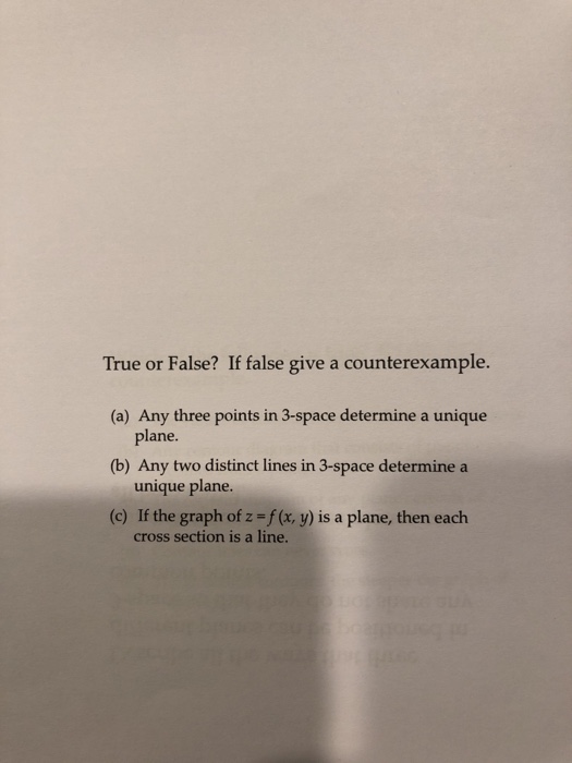 Solved True or False? If false give a counterexample. (a) | Chegg.com