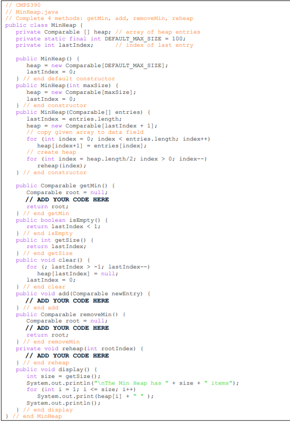 Solved Cmps 390 Minheapjava Complete 4 Methods 