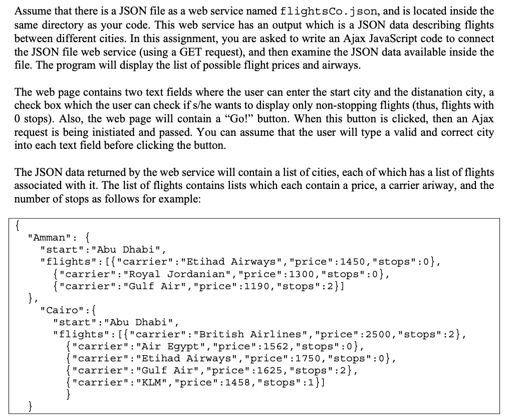 Solved Assume that there is a JSON file as a web service | Chegg.com