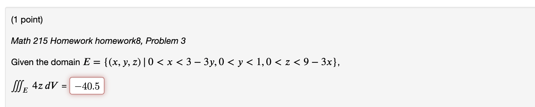 Solved (1 point) Math 215 Homework homework8, Problem 3 | Chegg.com
