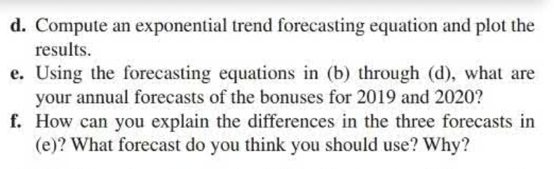 This is all that has been provided. Please do not ask | Chegg.com