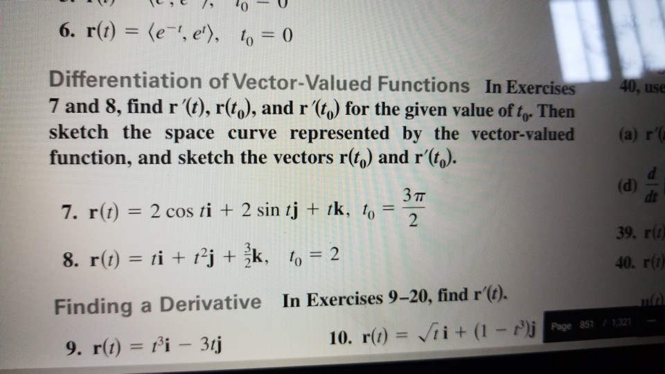 Solved 6. rt) e, e), to 0 Differentiation of Vector-Valued | Chegg.com