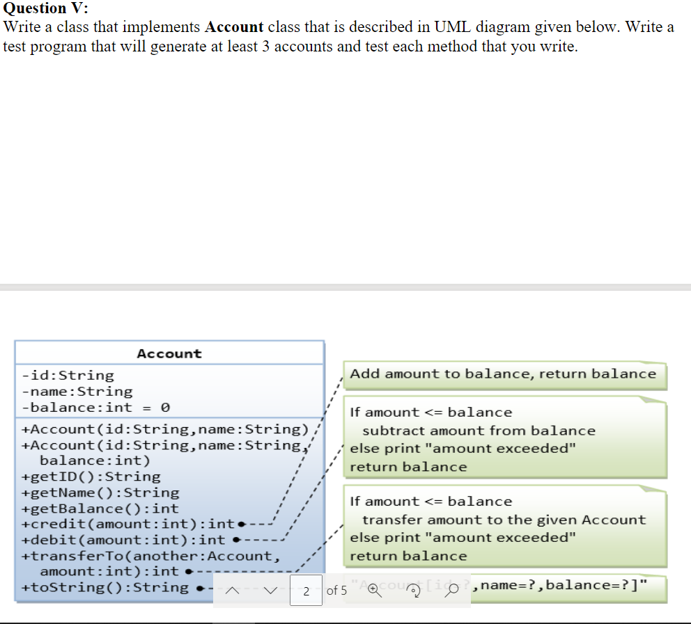 Solved Question V: Write a class that implements Account | Chegg.com