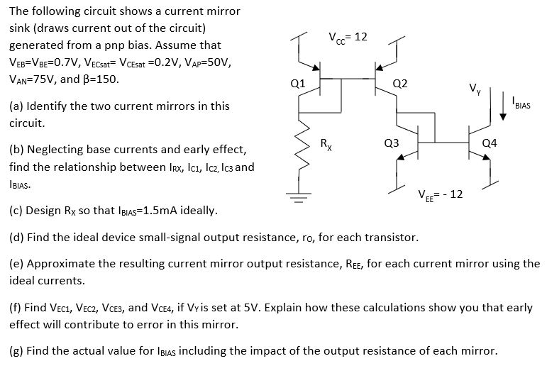 Solved The following circuit shows a current mirror sink | Chegg.com