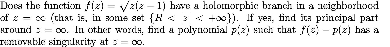 Solved Does the function f(z) = √z(z − 1) have a holomorphic | Chegg.com