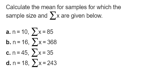 Solved Calculate the mean for samples for which the sample | Chegg.com