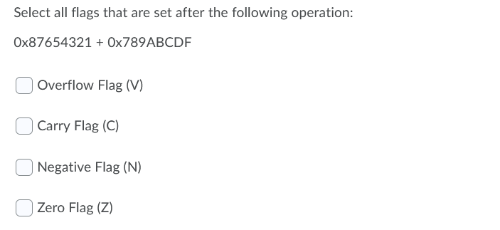 Solved Select all flags that are set after the following | Chegg.com