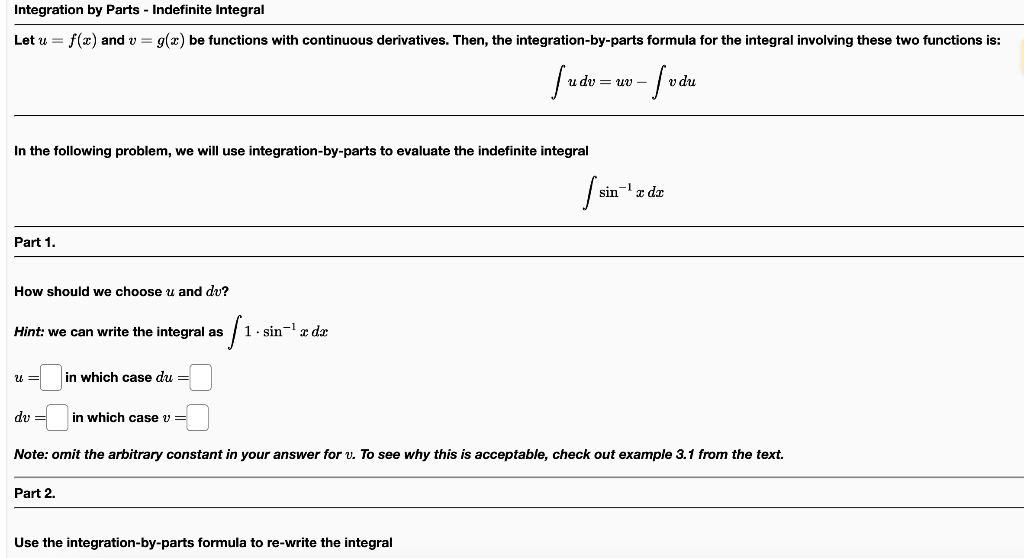 Solved Integration by Parts - Indefinite Integral Let u = | Chegg.com