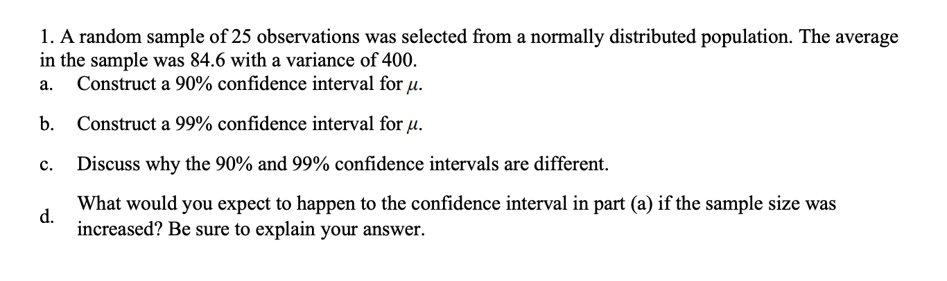 Solved 1 A Random Sample Of 25 Observations Was Selected