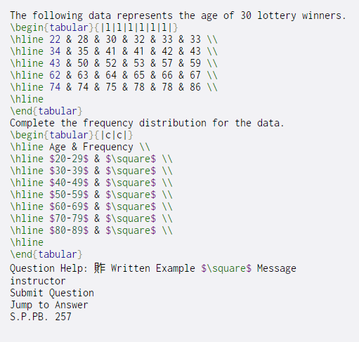 Solved The following data represents the age of 30 lottery | Chegg.com
