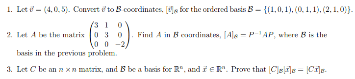 Solved 2. Let A be the matrix 3 1 0 0 3 0 0 0 −2 . | Chegg.com