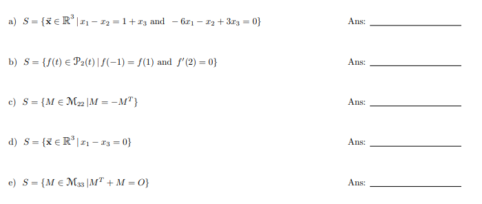 Solved Determine if the subset S is a subspace. The answer | Chegg.com