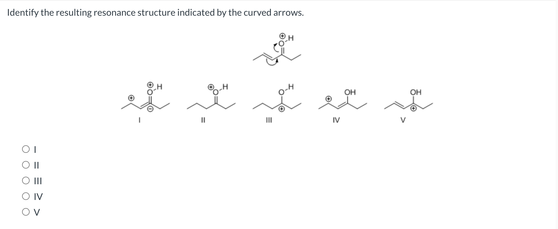 Solved Identify the resulting resonance structure indicated | Chegg.com