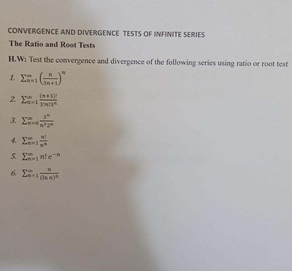 Solved CONVERGENCE AND DIVERGENCE TESTS OF INFINITE SERIES | Chegg.com