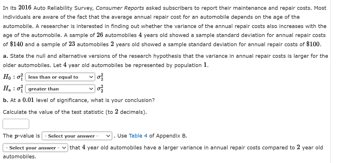 Solved In its 2016 Auto Reliability Survey, Consumer Reports | Chegg.com