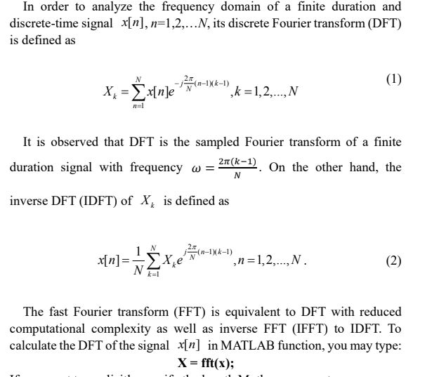 In Order To Analyze The Frequency Domain Of A Finite