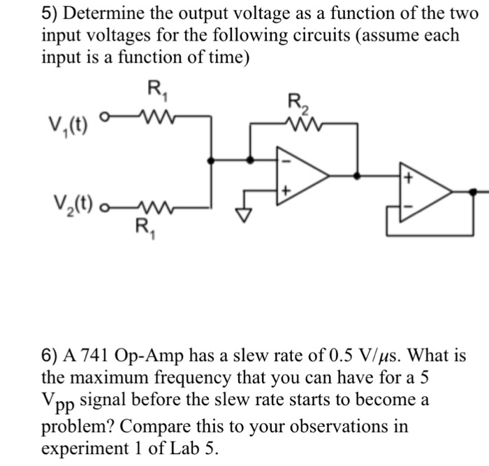 Solved 5) Determine the output voltage as a function of the | Chegg.com