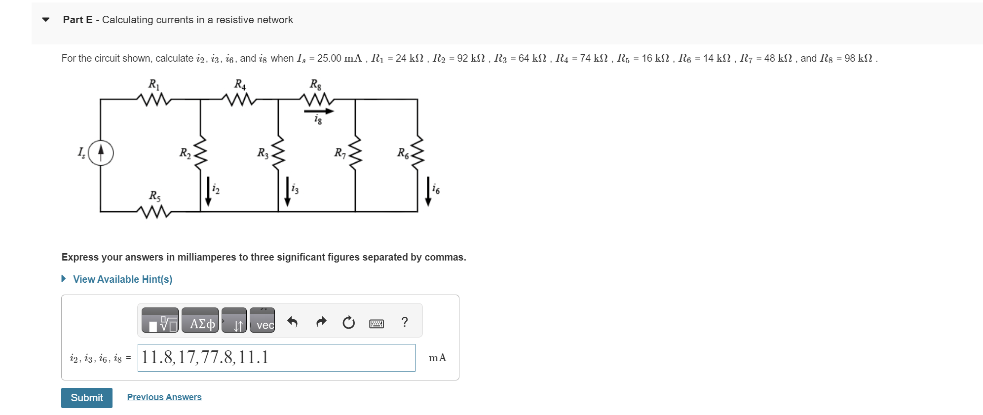 Solved For the circuit shown, calculate i2,i3,i6, ﻿and i8 | Chegg.com