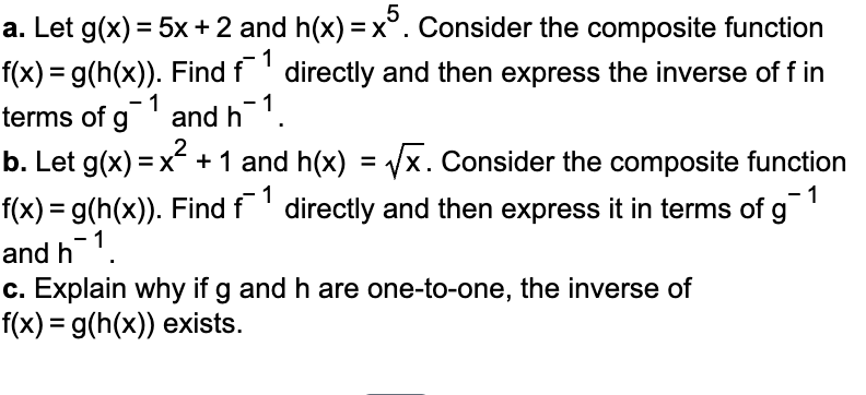 Solved a. Let g(x)=5x+2 and h(x)=x5. Consider the composite | Chegg.com