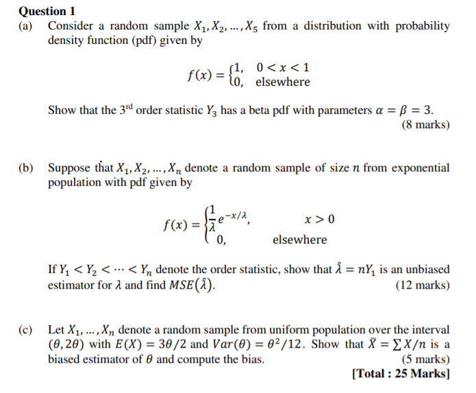 Solved Question 1 (a) Consider a random sample X1, X2, ..., | Chegg.com