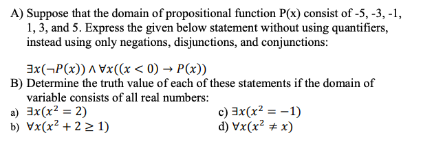 Solved A) Suppose that the domain of propositional function | Chegg.com