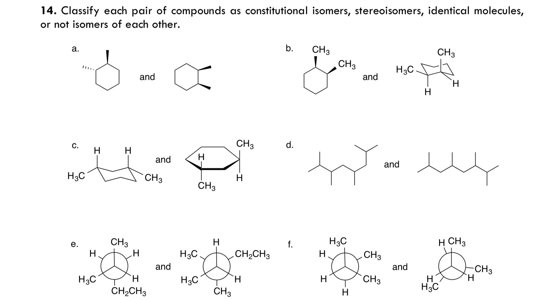 Solved 14. Classify each pair of compounds as constitutional | Chegg.com