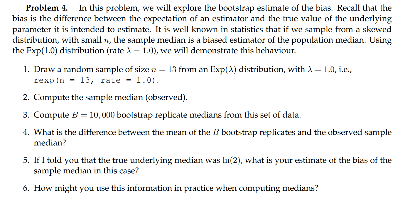 Solved Problem 4. In this problem, we will explore the | Chegg.com