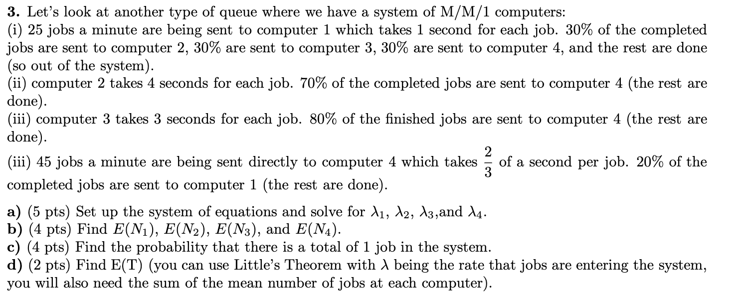 Solved 3. Let's look at another type of queue where we have | Chegg.com