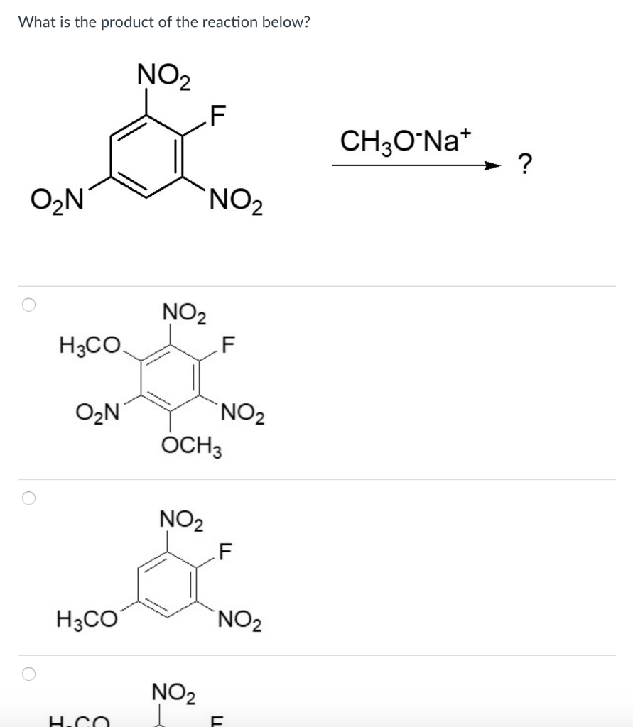 Solved What is the product of the reaction below? NO2 F CH2O | Chegg.com