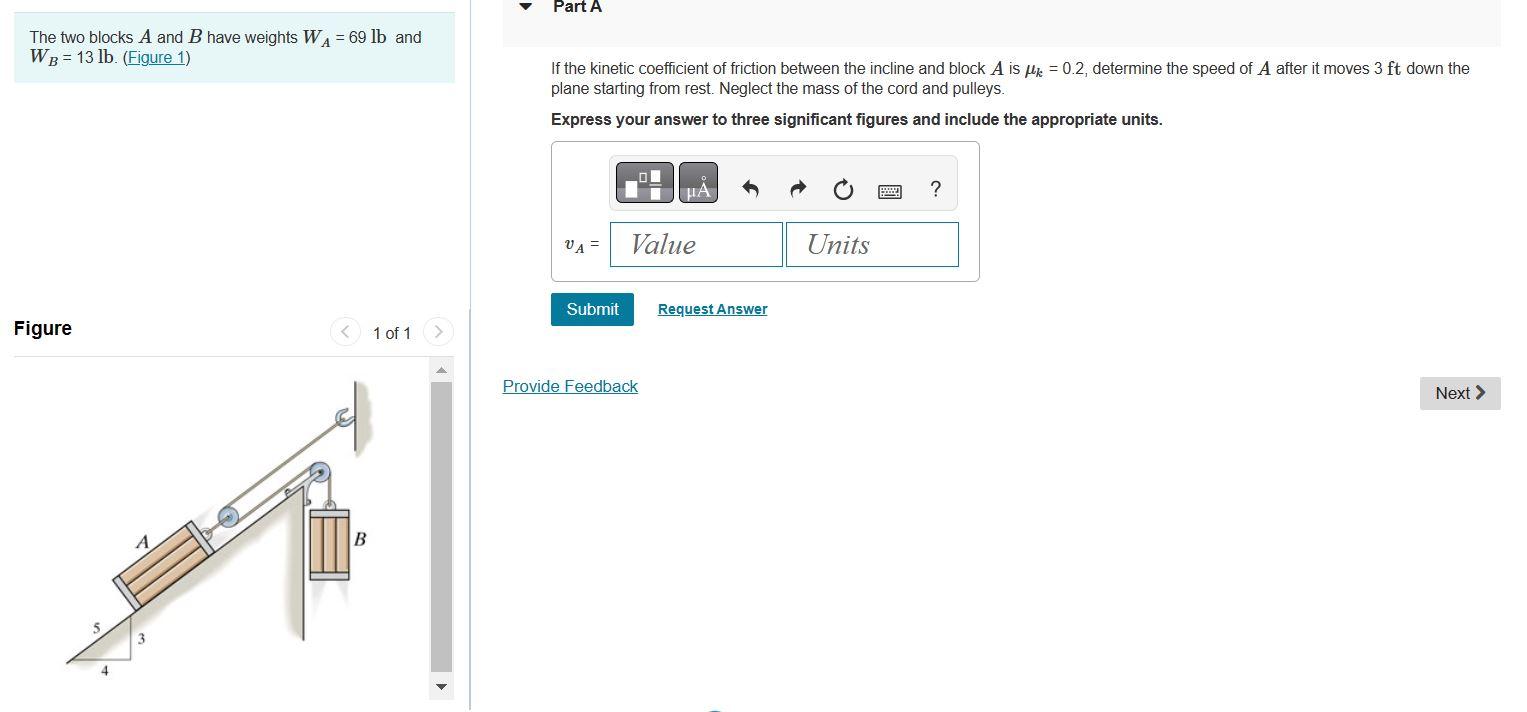 Solved The two blocks A and B have weights WA= 69 lb. and WB | Chegg.com