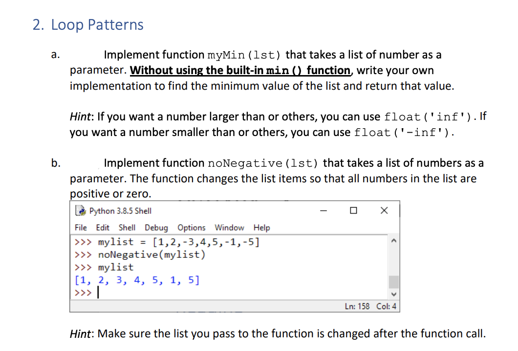 Solved 2. Loop Patterns a. Implement function myMin (1st) | Chegg.com