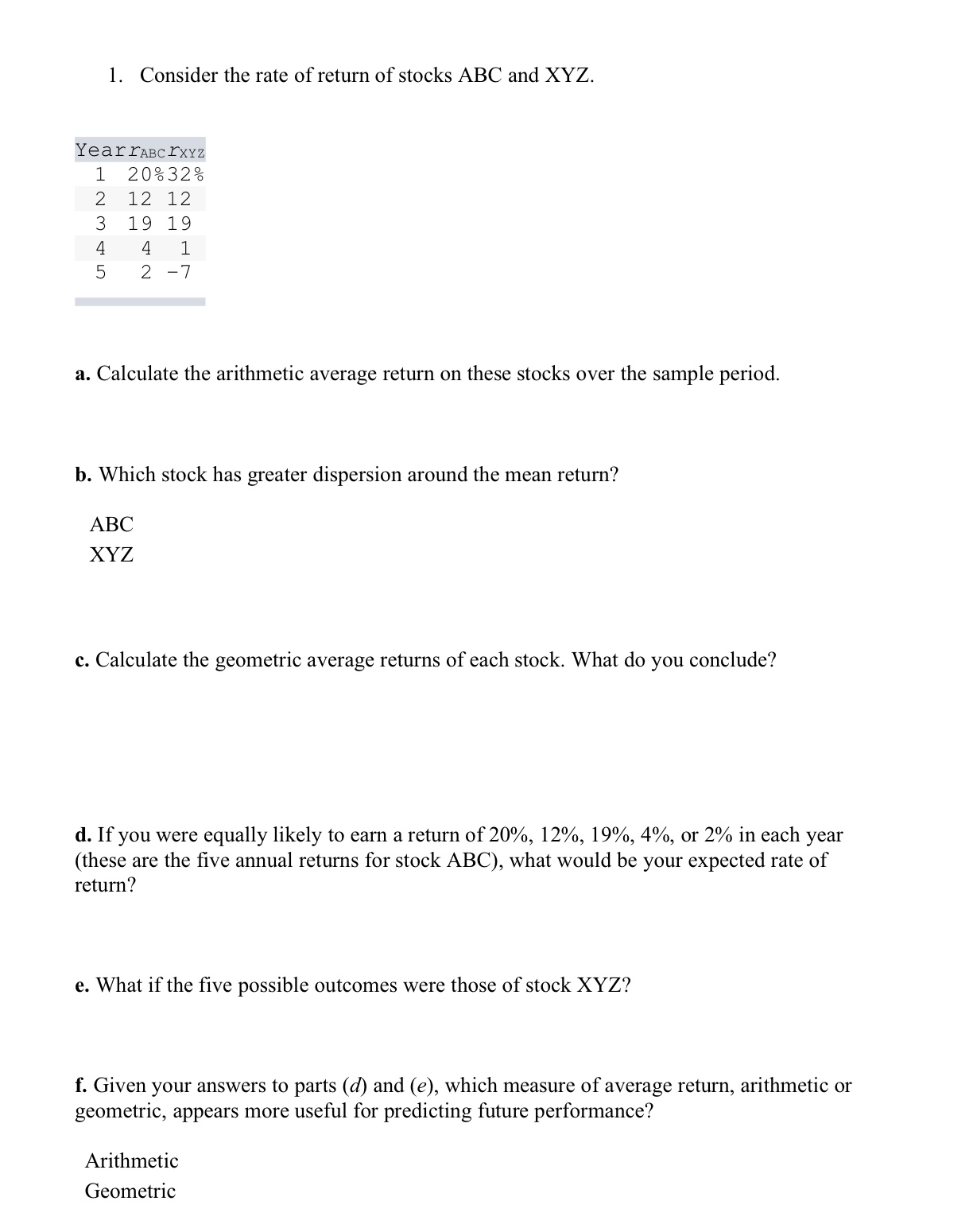 Solved 1. Consider the rate of return of stocks ABC and XYZ. | Chegg.com