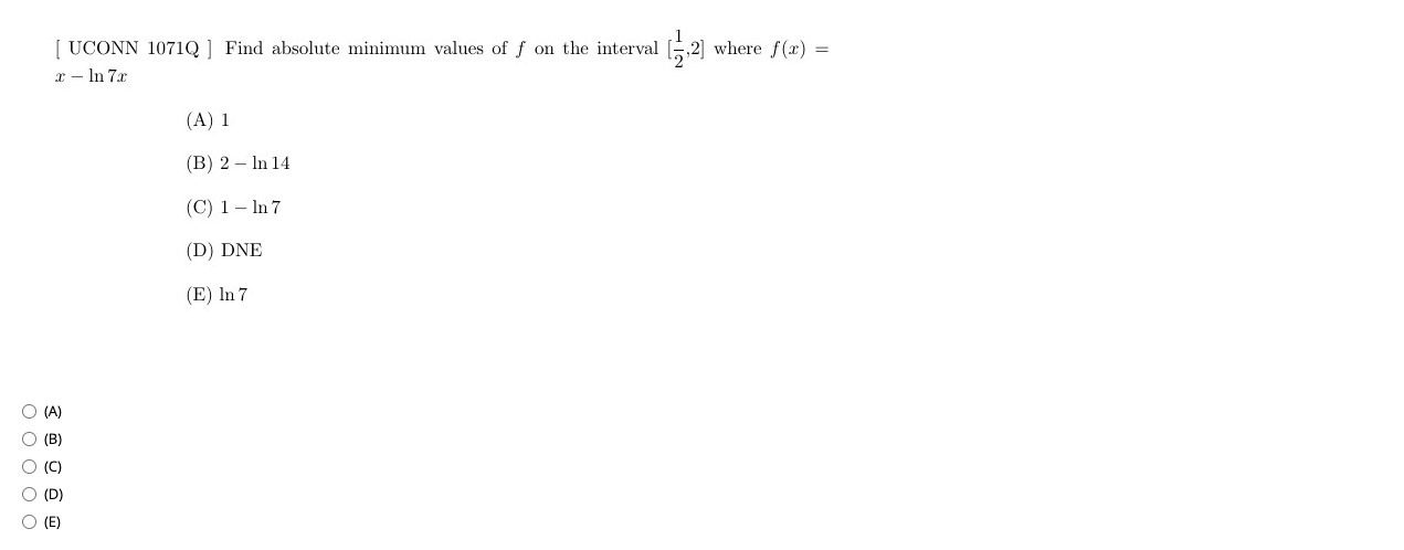 Solved [ UCONN 1071Q ] Find absolute minimum values of f on | Chegg.com