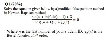 Q1.(20%) Solve the equation given below by a)modified | Chegg.com