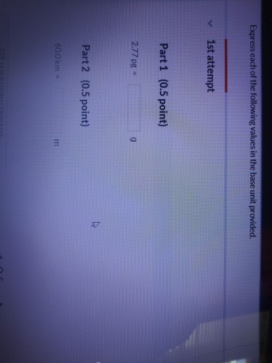 Solved Express each of the following values in the base unit | Chegg.com