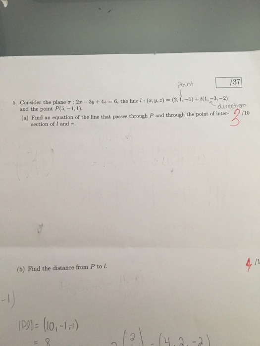 Solved Consider the plane pi: 2x - 3y + 4z = 6, the line l: | Chegg.com