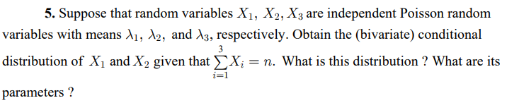 Solved 5. Suppose that random variables X1, X2, X3 are | Chegg.com
