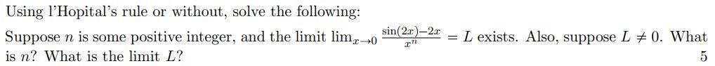 Solved Using l'Hopital's rule or without, solve the | Chegg.com