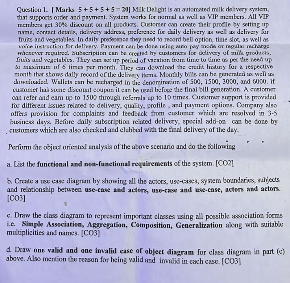 Solved Question 1. [ Marks 5+5+5+5=20 ] Milk Delight is an | Chegg.com