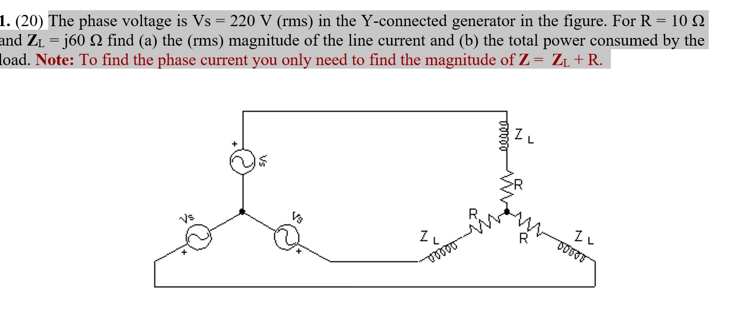 Solved Part 2) A three-phase load is Y-connected and it has | Chegg.com