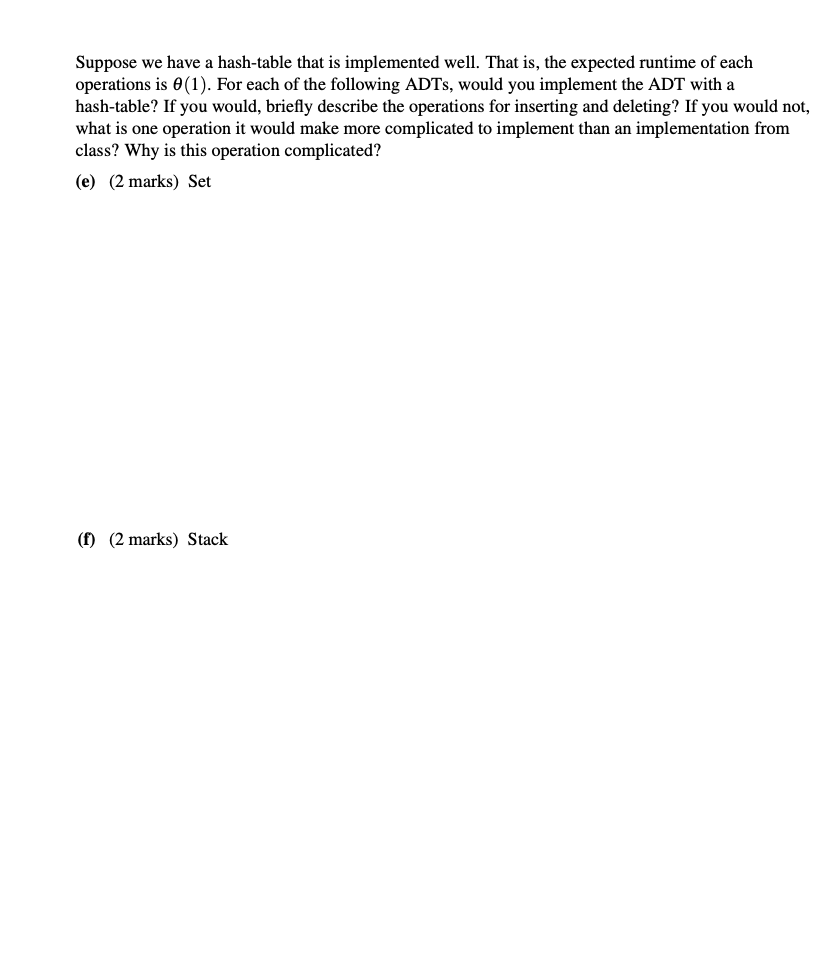 Solved Suppose we have a hash-table that is implemented | Chegg.com