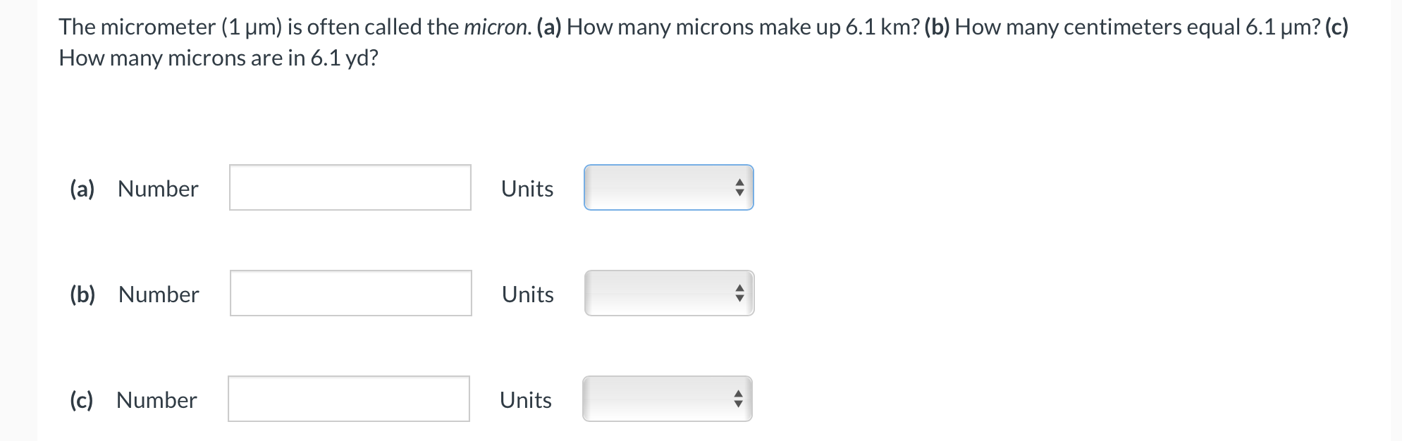 Solved The micrometer (1 um) is often called the micron. (a) | Chegg.com