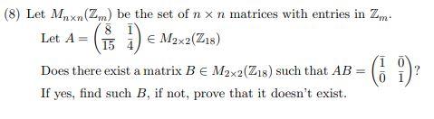 Solved Let Mn×n(Zm) be the set of n×n matrices with entries | Chegg.com