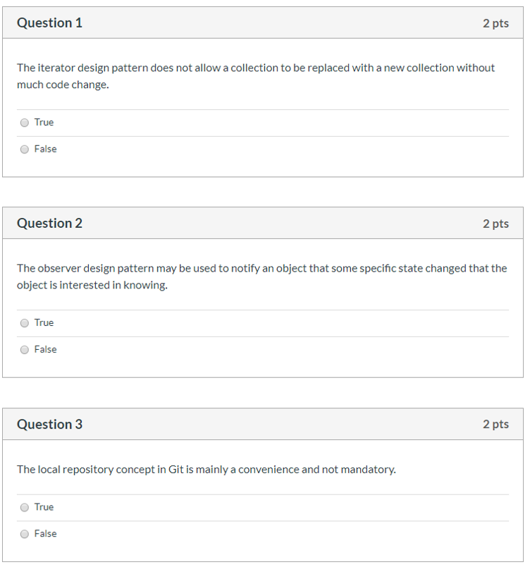 Solved Question 1 2 pts The iterator design pattern does not | Chegg.com