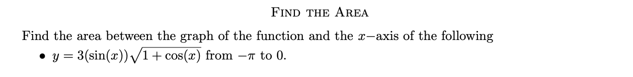 Solved Find the AreaFind the area between the graph of the | Chegg.com
