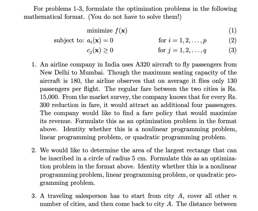 Solved For problems 1-3, formulate the optimization problems | Chegg.com