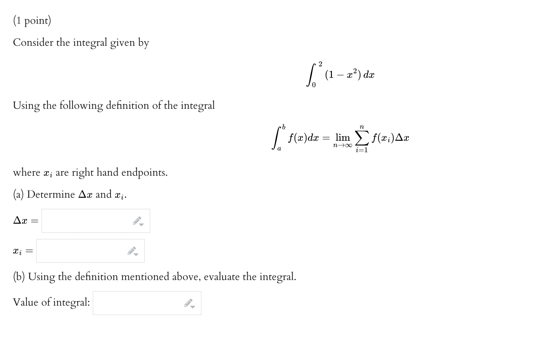 Solved (1 point) Consider the integral given by ∫02(1−x2)dx | Chegg.com