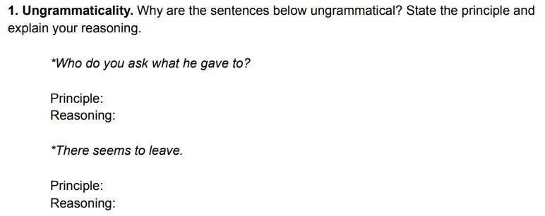 1. Ungrammaticality. Why are the sentences below | Chegg.com