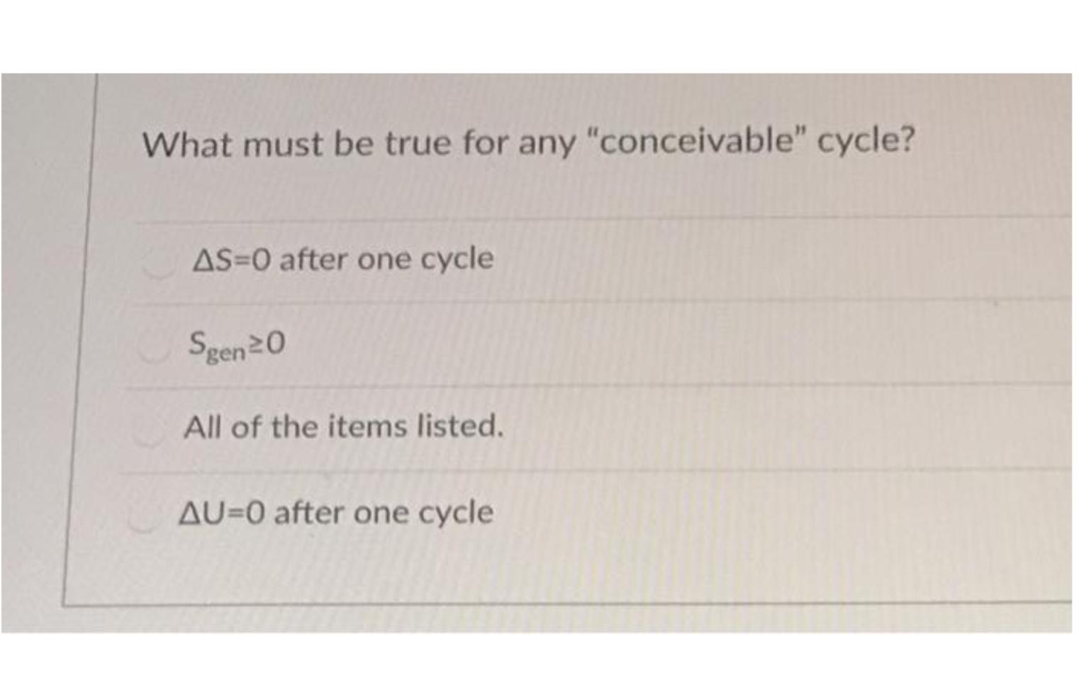 Solved What must be true for any "conceivable" cycle? ASFO | Chegg.com
